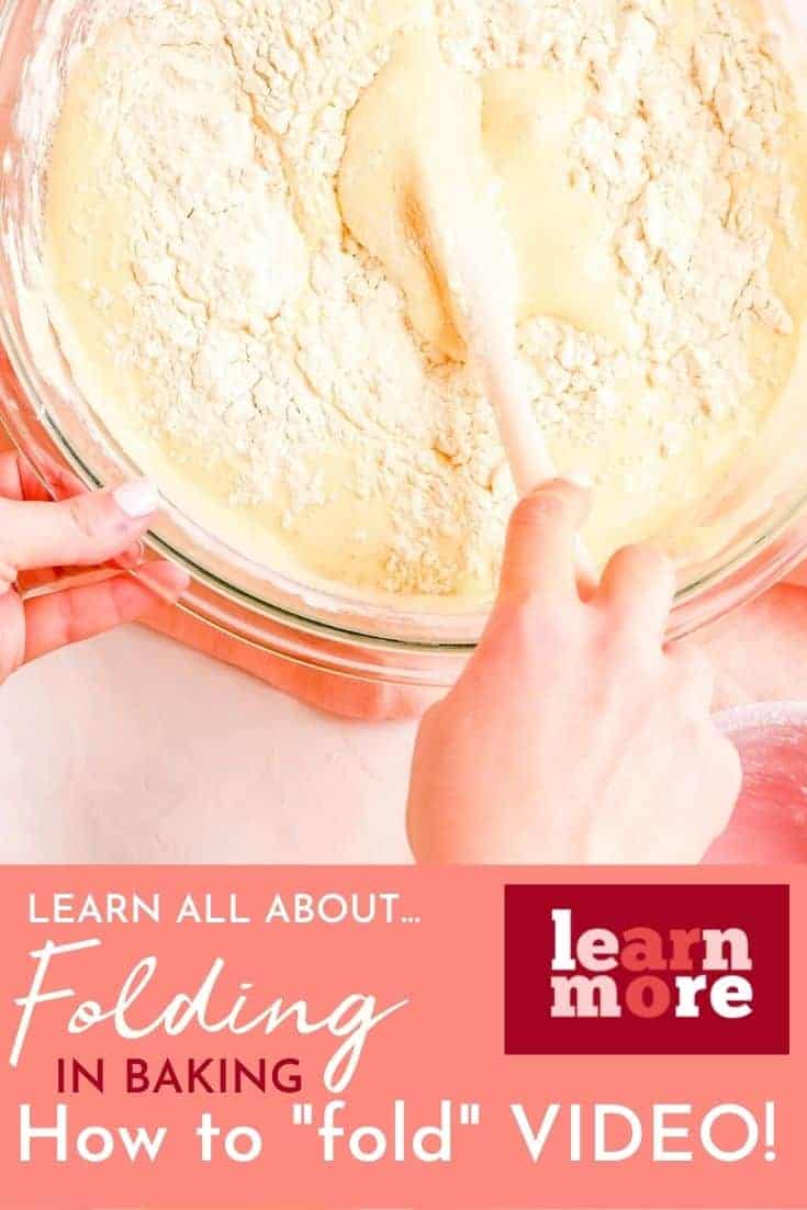 How to "Fold" in Baking: a "Folding" Tutorial *VIDEO* - Mint + Mallow ...