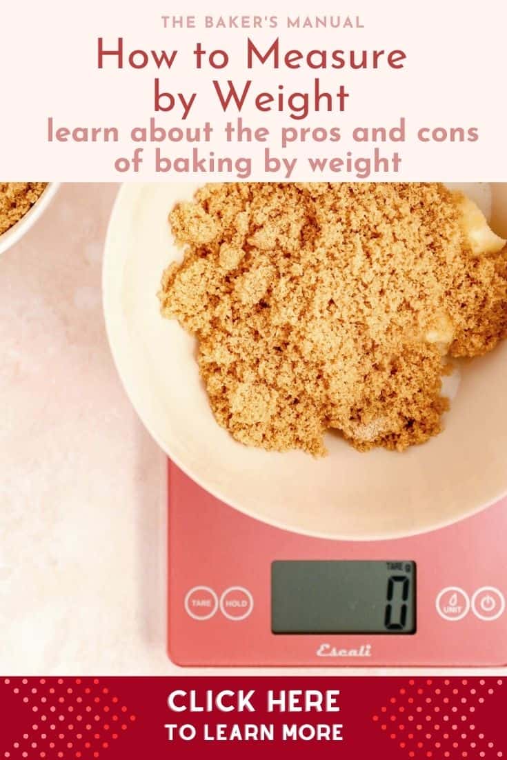 MEASURING 103: baking by weight - Mint + Mallow Kitchen